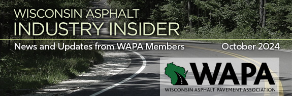 Wisconsin Asphalt Industry Insider - October 2024